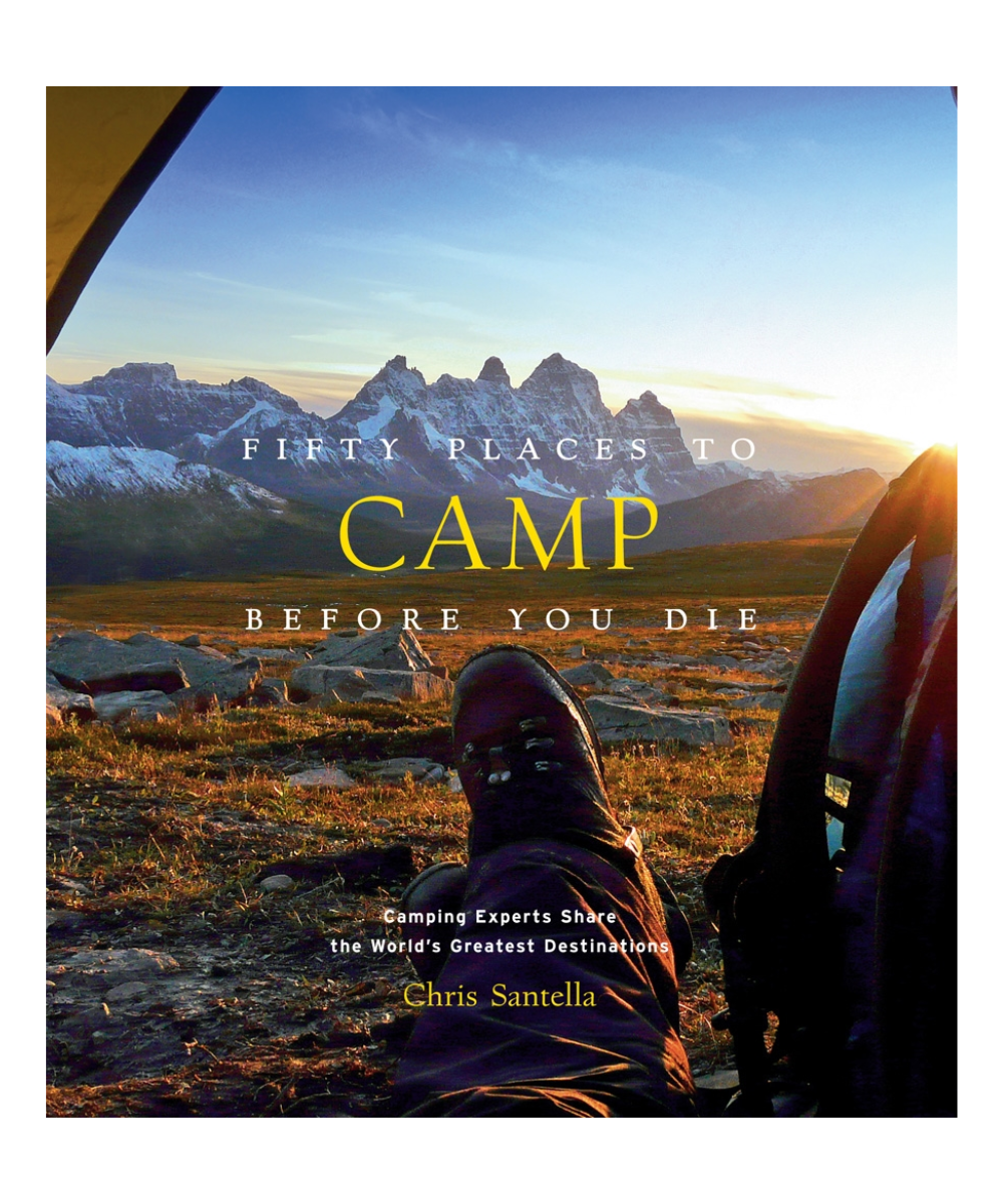 Fifty Places To Camp Before You Die – Oliver Campbell Trading
